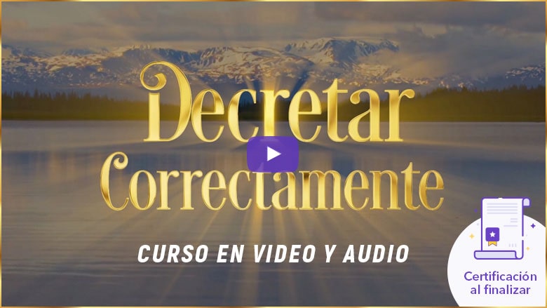 Curso | Aprende a decretar correctamente - en Video y Audio